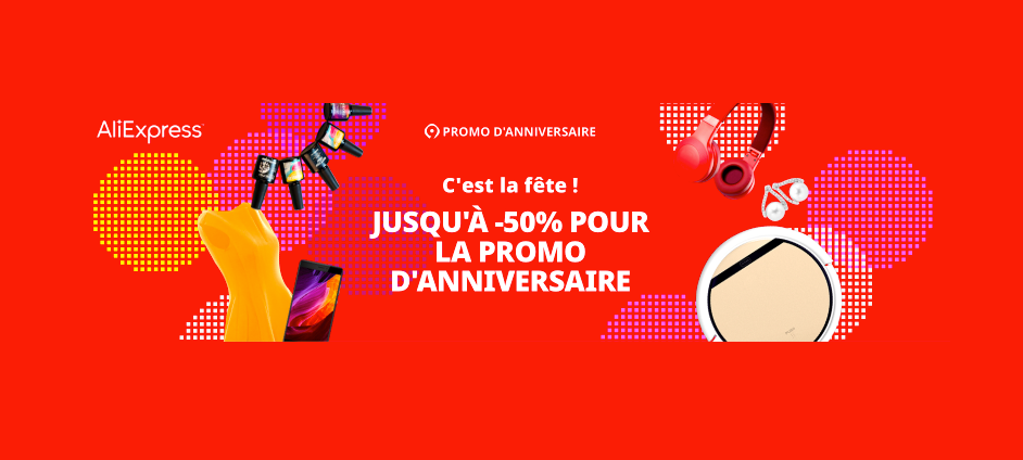AliExpress célèbre son anniversaire avec des promotions exclusives ...